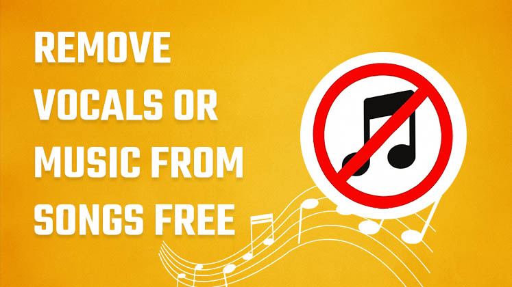Remove Vocals or Music from Songs Free on Windows and MacOS | Ultimate Vocal Remover