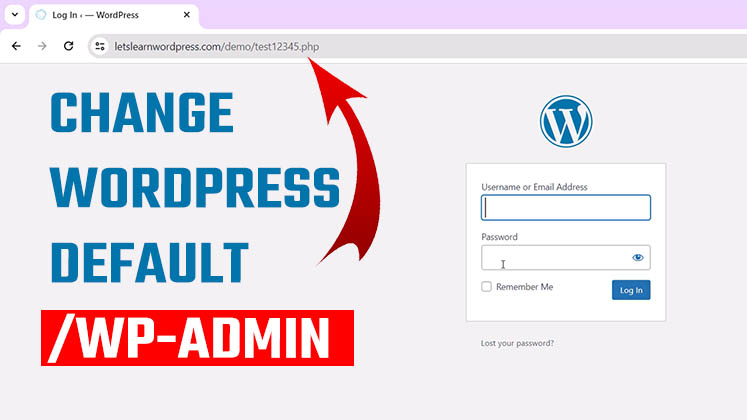 Change WordPress default login /wp-admin without any codes
