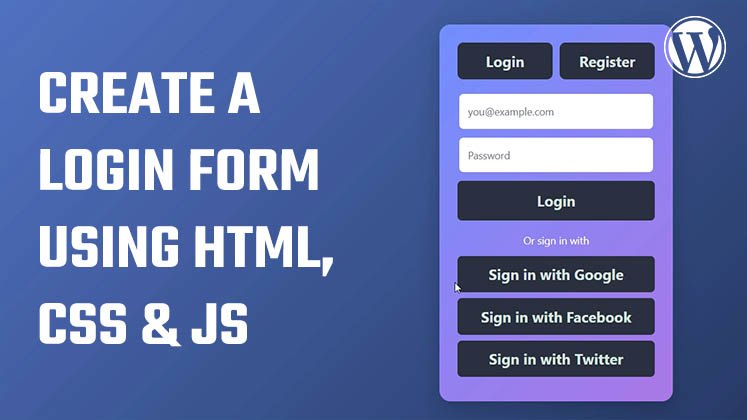 Creating a Login form using HTML CSS and JavaScript